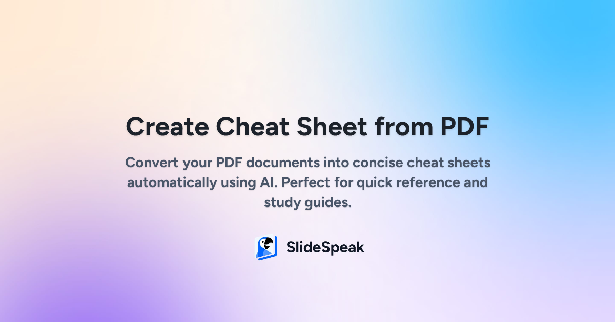 Create Cheat Sheet from PDF - Free AI Tool Online | SlideSpeak