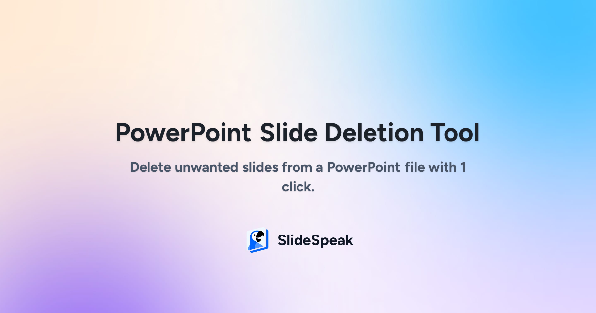 Delete Slides from PowerPoint - SlideSpeak