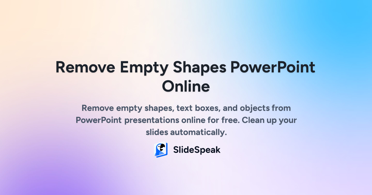 Remove Empty Shapes PowerPoint Online - Free Cleanup Tool