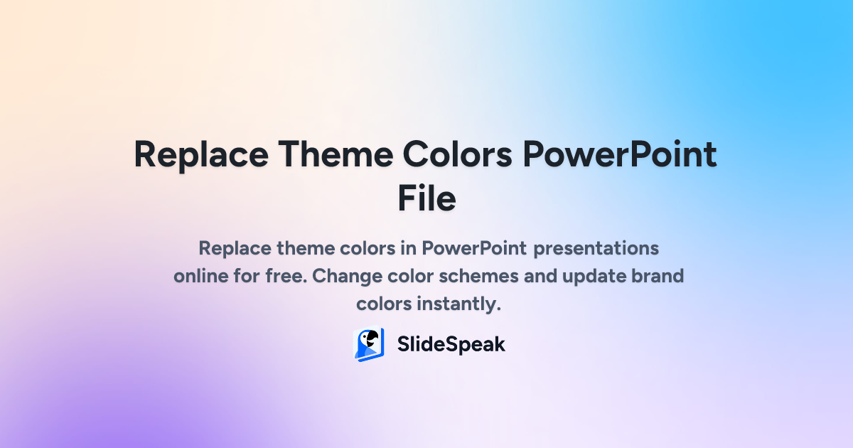 Replace Theme Colors PowerPoint File - Free Color Changer