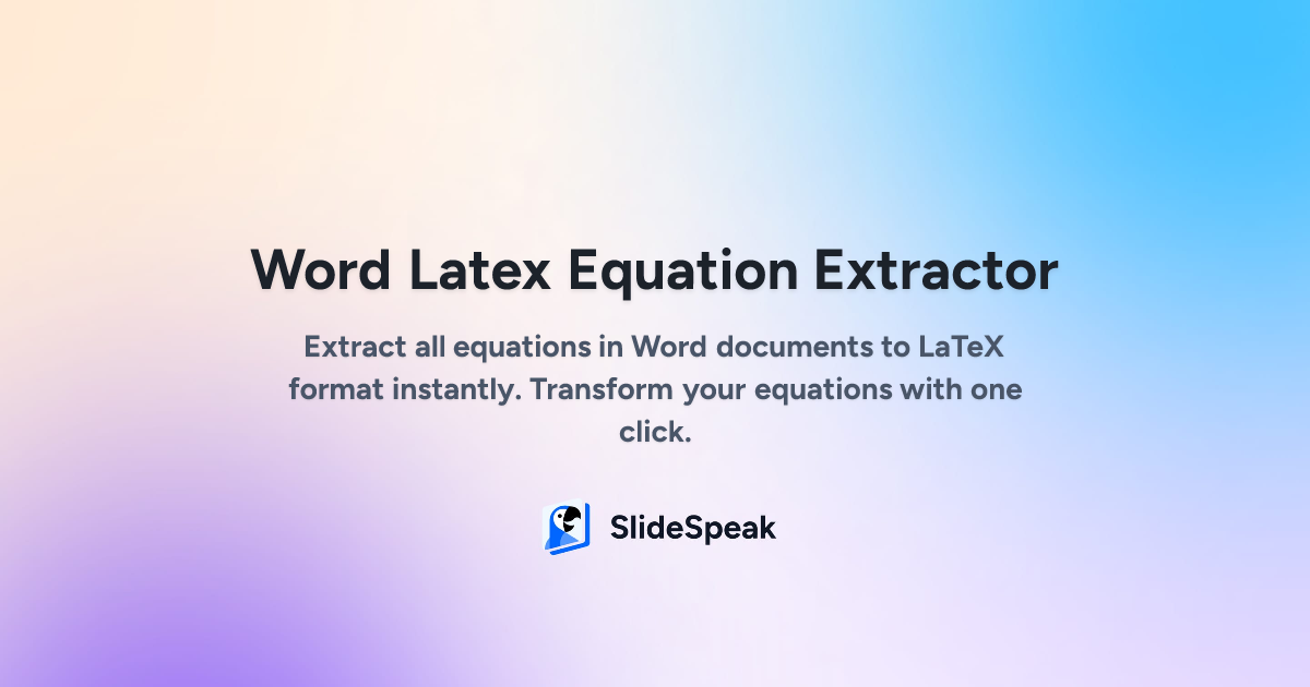 Word Latex Equation Extractor - Extract Equations to LaTeX Online