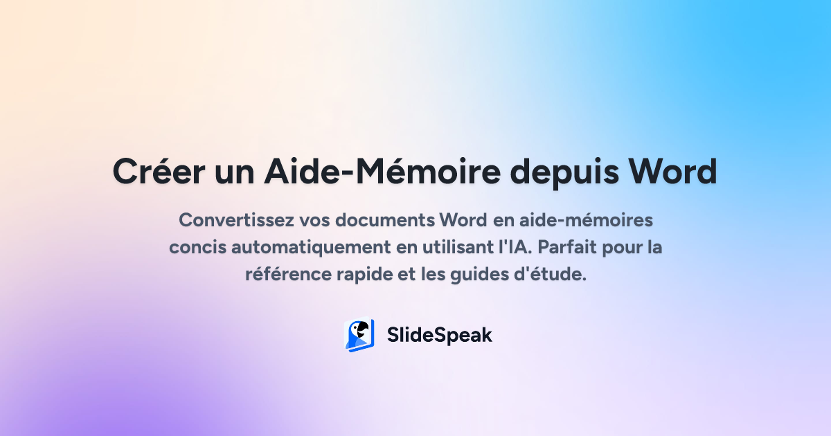 Créer un Aide-Mémoire depuis Word - Outil IA Gratuit