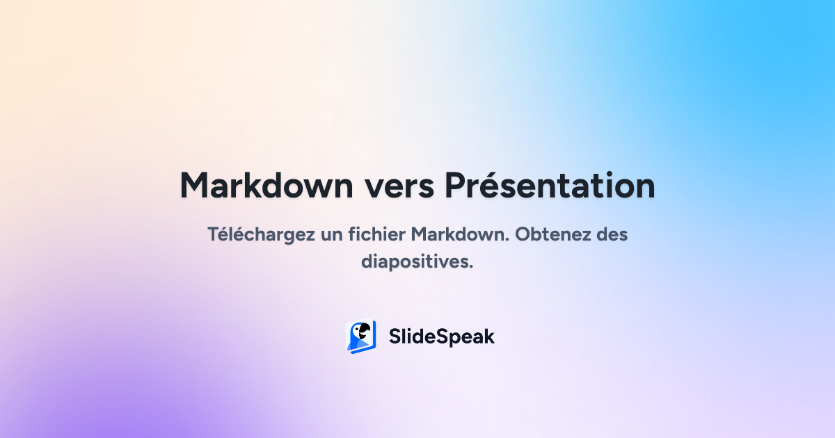 Convertisseur Markdown vers Présentation - SlideSpeak