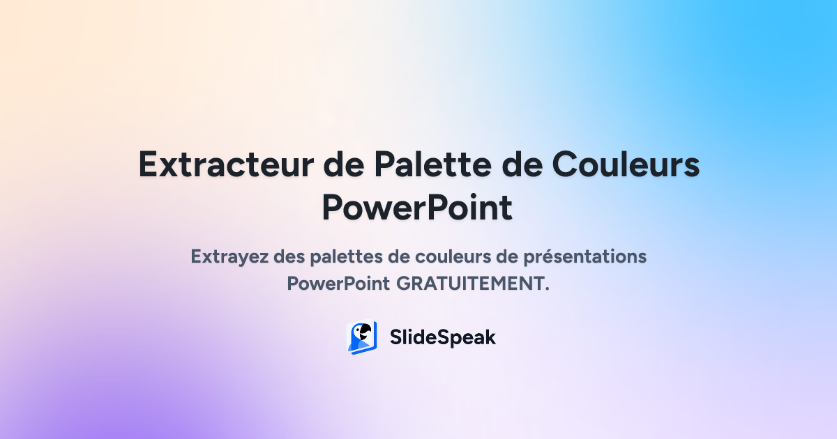 Extraire la Palette de Couleurs de PowerPoint - SlideSpeak