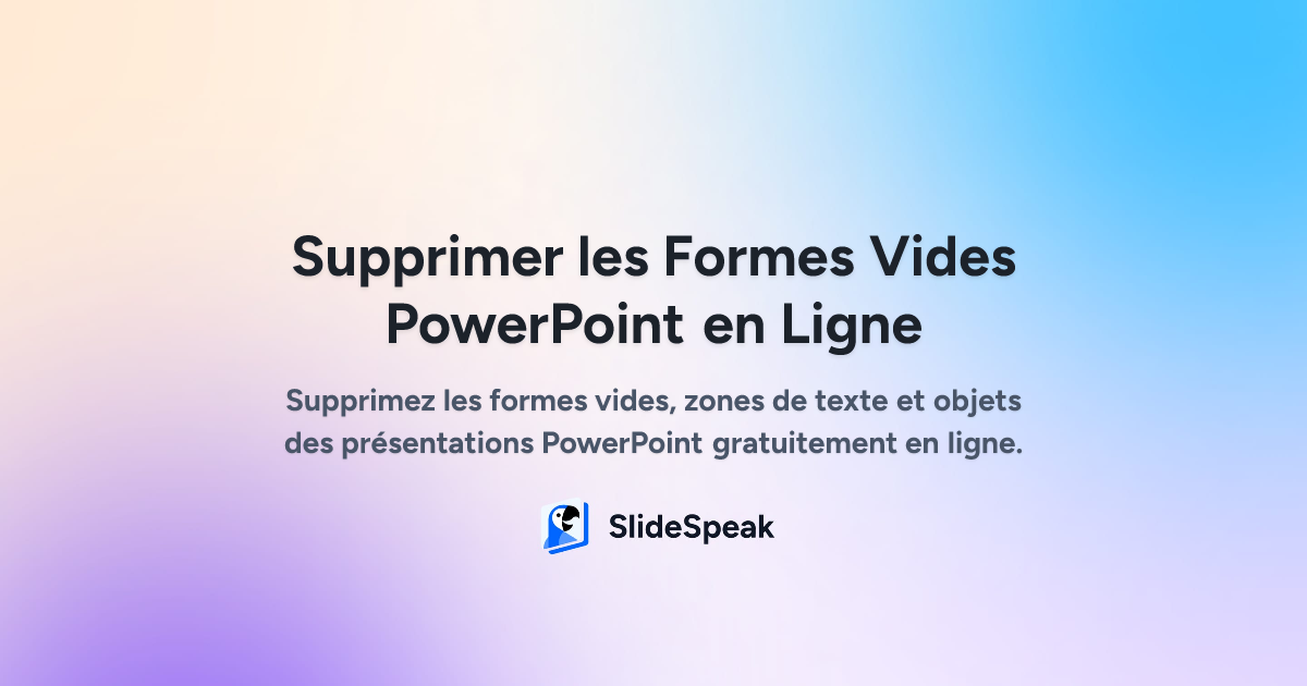 Supprimer les Formes Vides PowerPoint en Ligne - Outil Gratuit