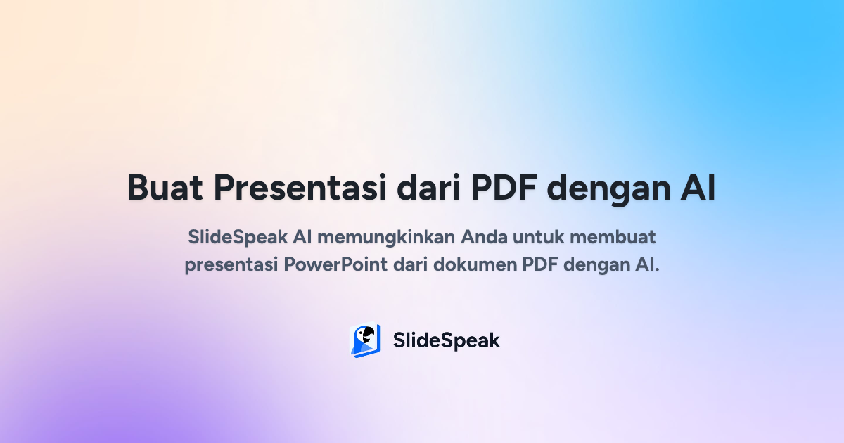 Buat Presentasi dengan AI dari PDF – SlideSpeak AI yang Didukung ChatGPT untuk PowerPoint