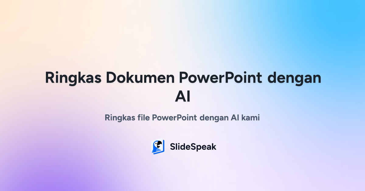Ringkas PowerPoint dengan AI. - SlideSpeak