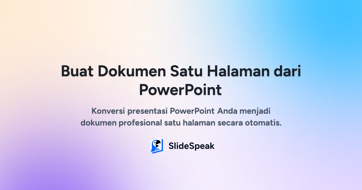 Buat Dokumen Satu Halaman dari PowerPoint - Alat AI Gratis