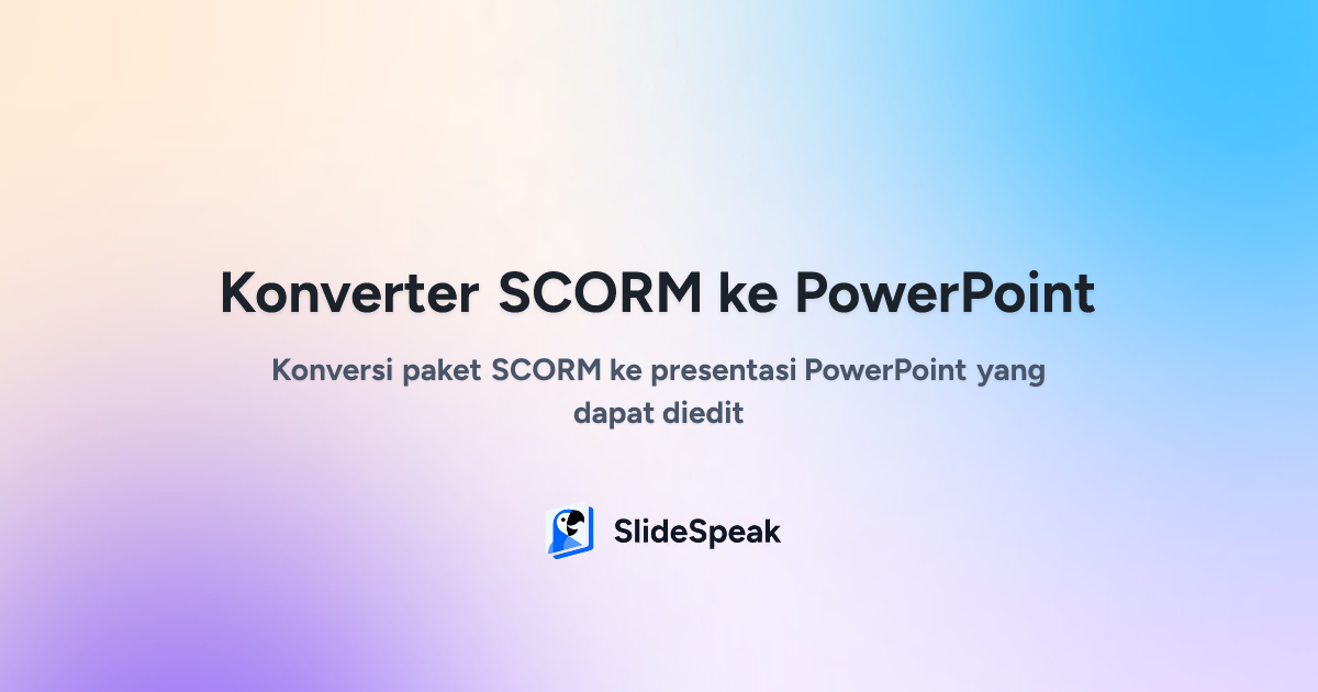 Konverter SCORM ke PowerPoint - Alat Gratis Online - SlideSpeak