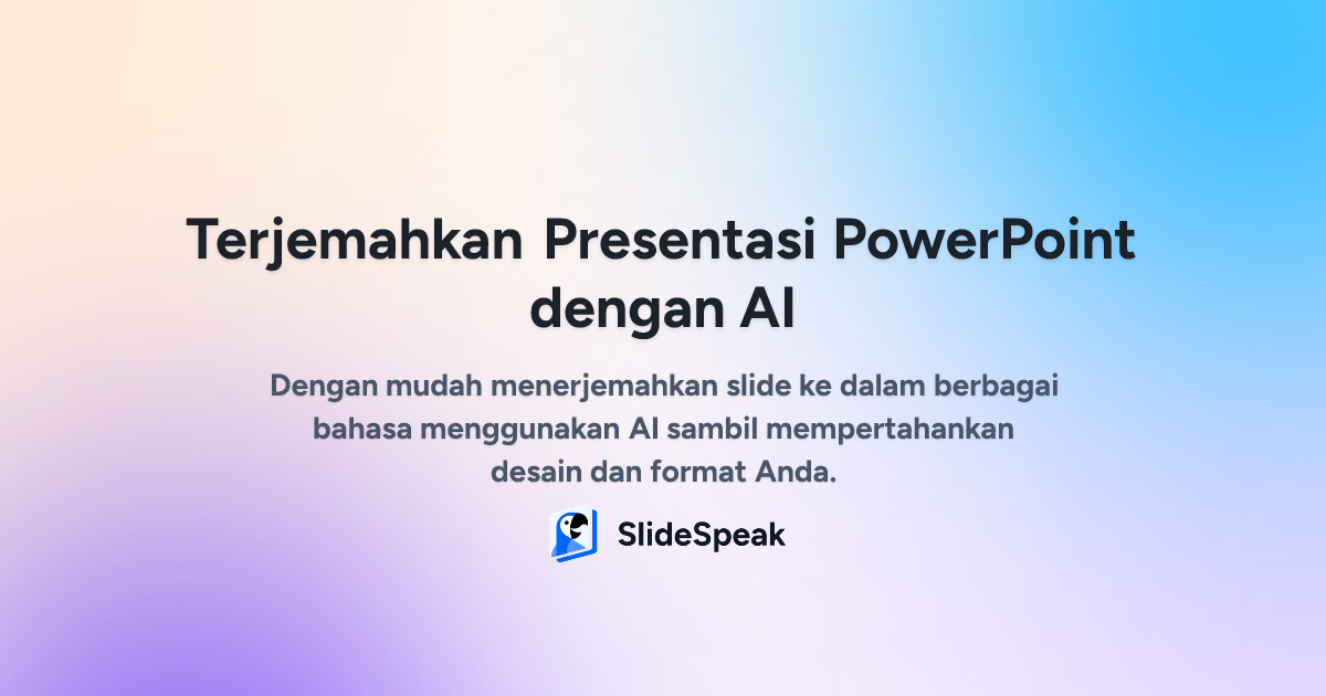 Terjemahkan PowerPoint dengan AI - SlideSpeak