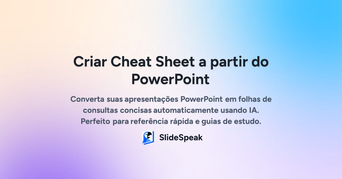 Criar Cheat Sheet a partir do PowerPoint - Ferramenta de IA Gratuita