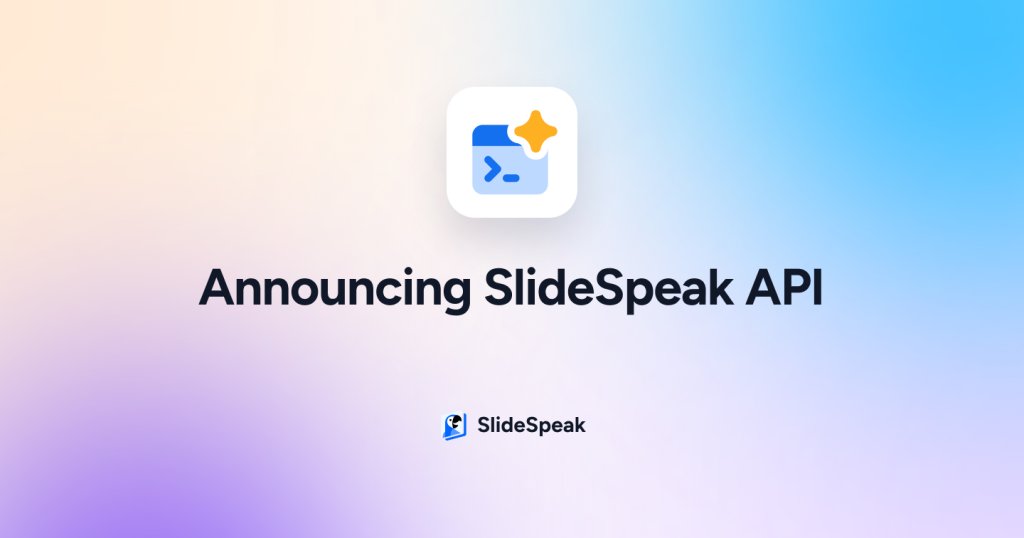 Announcing SlideSpeak API - SlideSpeak