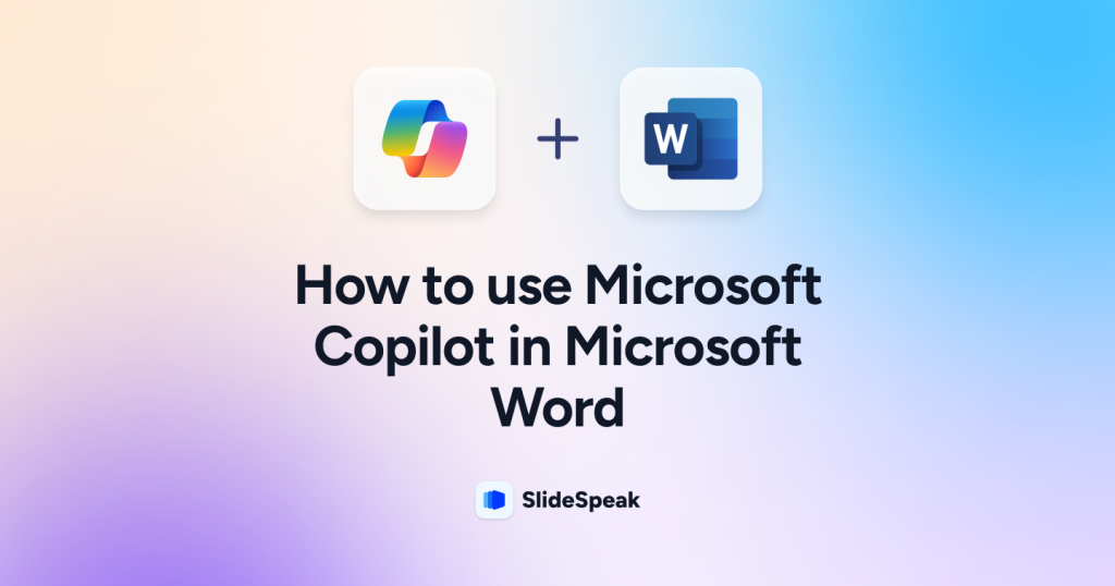 How to use Microsoft Copilot in Word - SlideSpeak