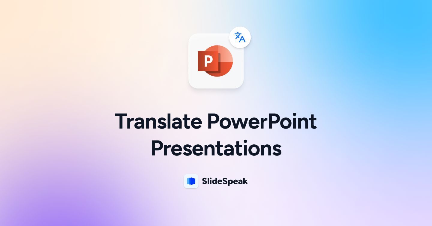 Translate PowerPoint with AI - SlideSpeak Translate PowerPoint with AI - SlideSpeak